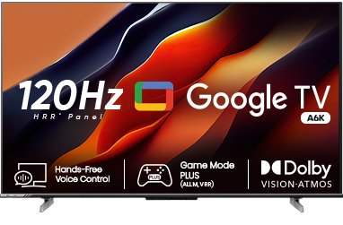 Google Tv (Product code '43A6K') | Hisense India